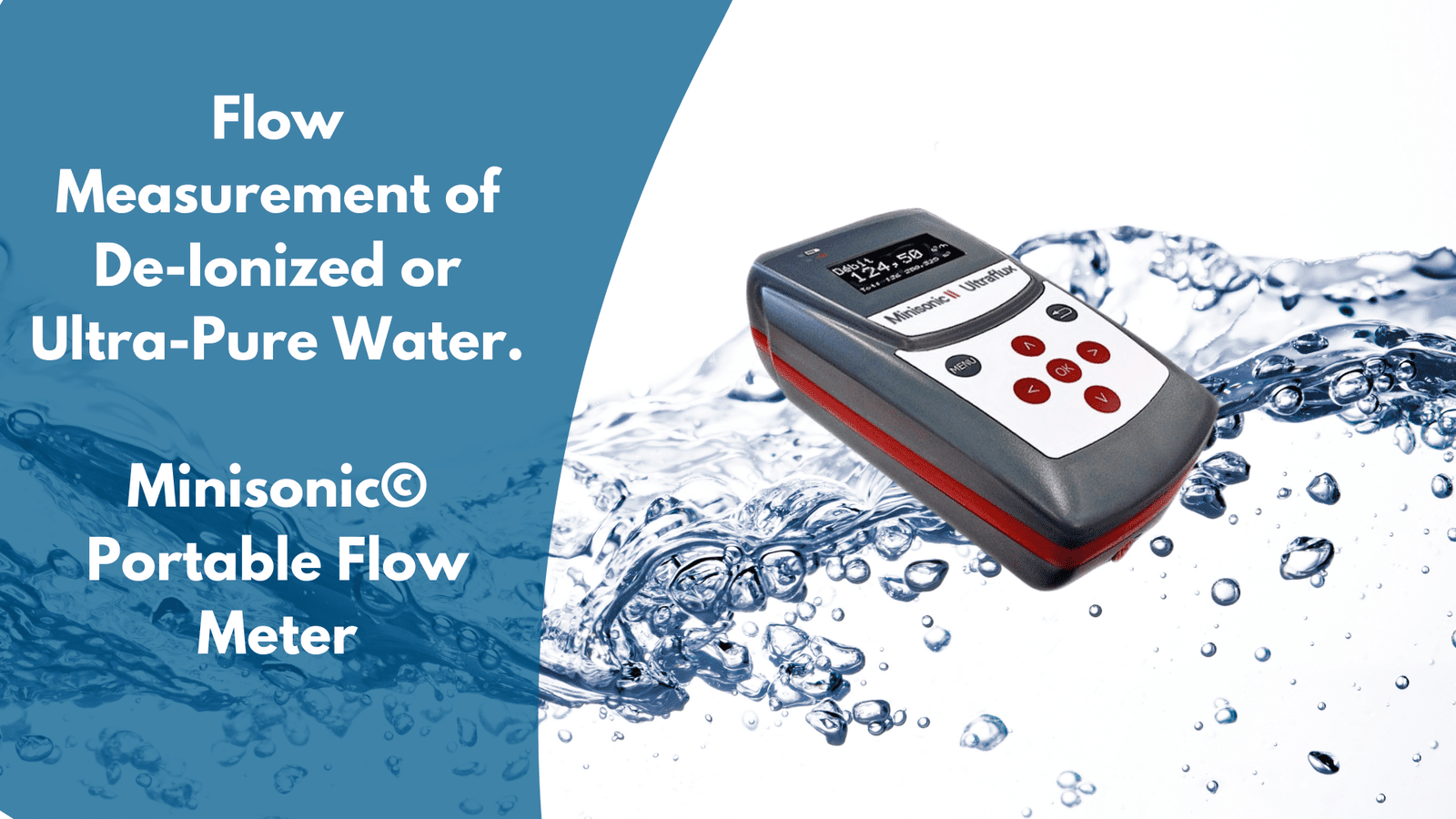 Flowmeter for De-Ionized Water (DI Water)